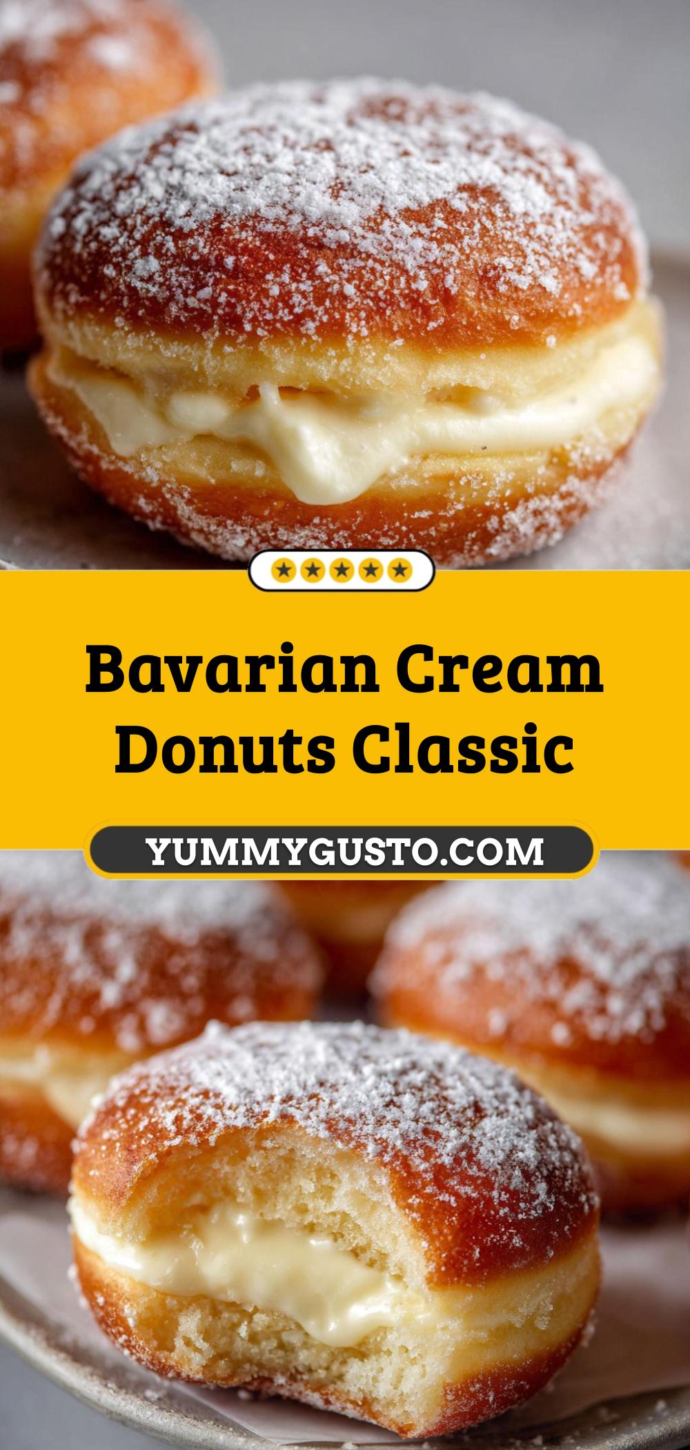 Classic Bavarian Cream Donuts with Homemade Filling - Yummy Gusto