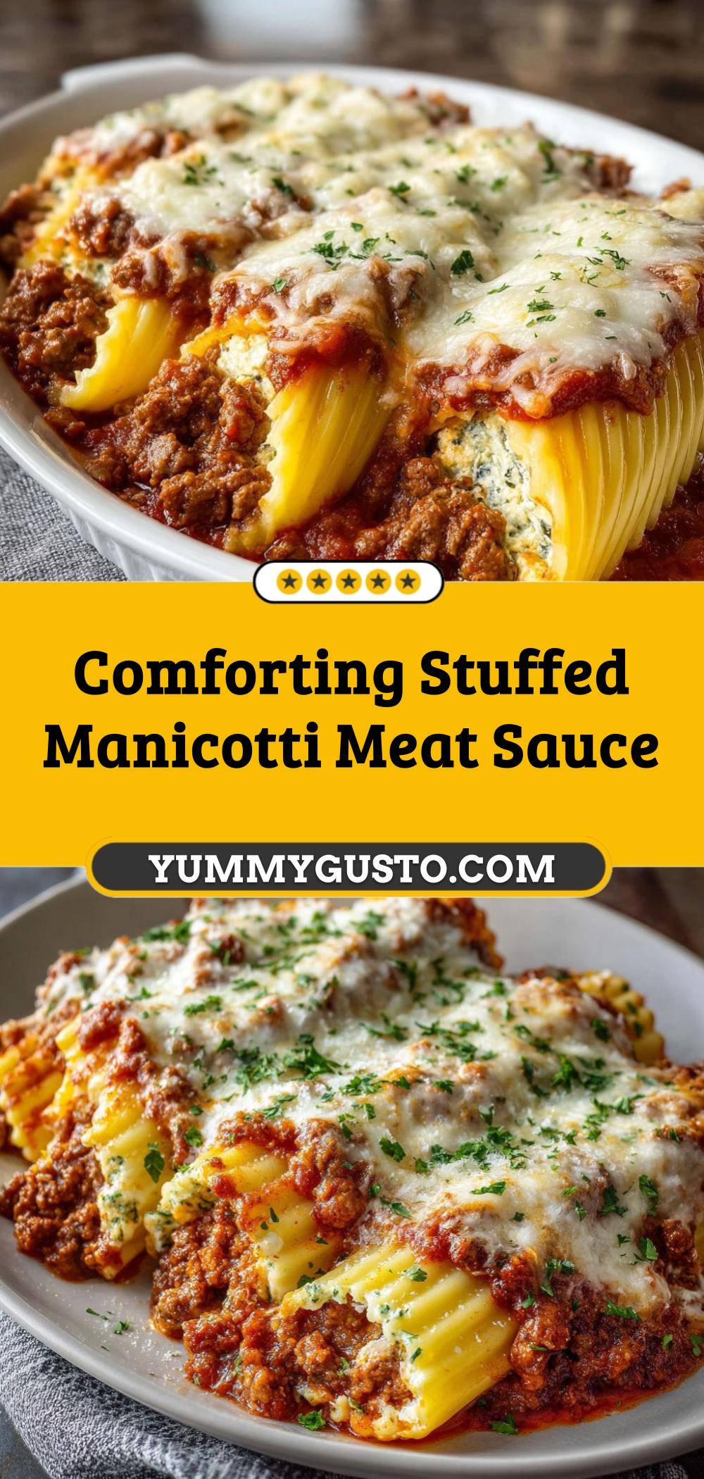 Comforting Stuffed Manicotti with Easy Meat Sauce and Cheesy Filling ...